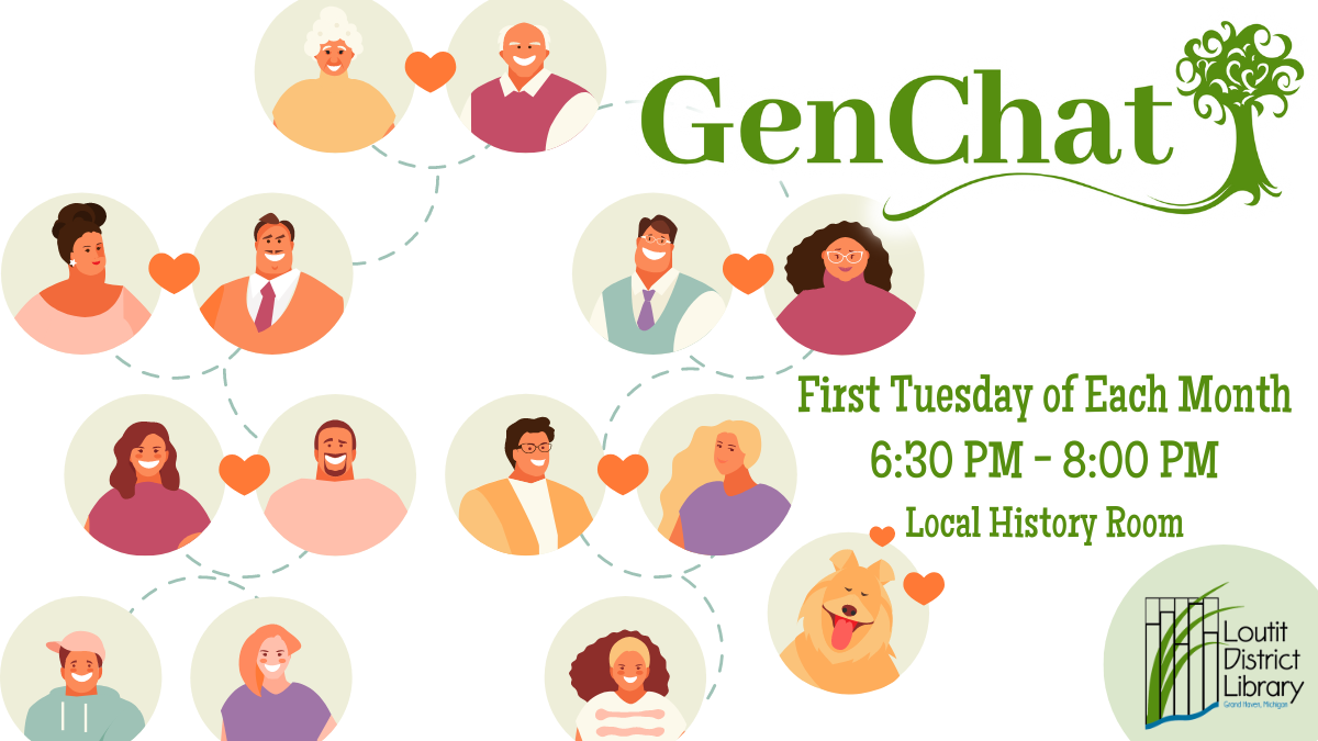 GenChat - Tuesday, September 5, 2023, 6:30 PM - Loutit District Library - LocalHop